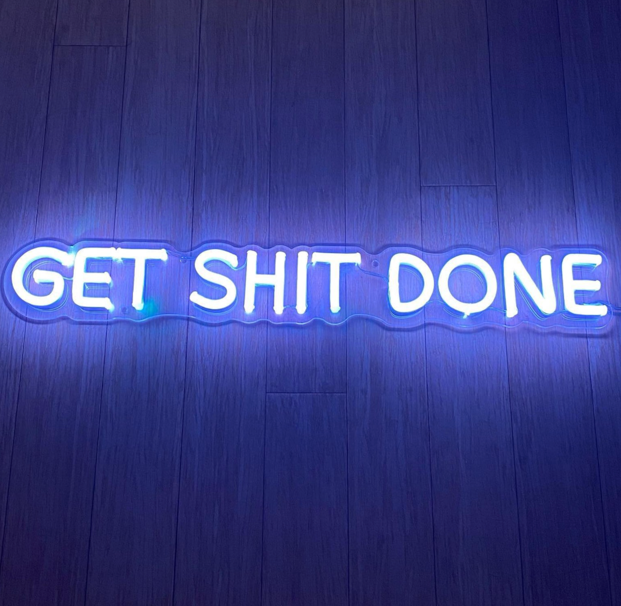 "Get Shit Done" Neon Sign – NeonDreamsUSA